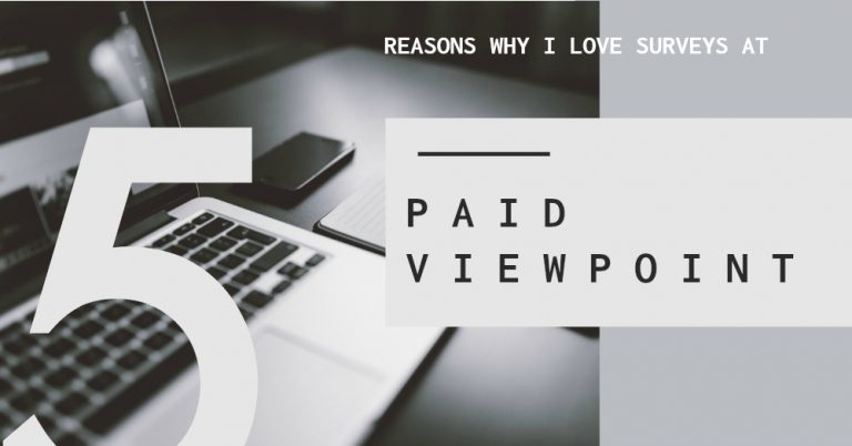 Five Reasons I Love Answering Surveys On Paid Viewpoint