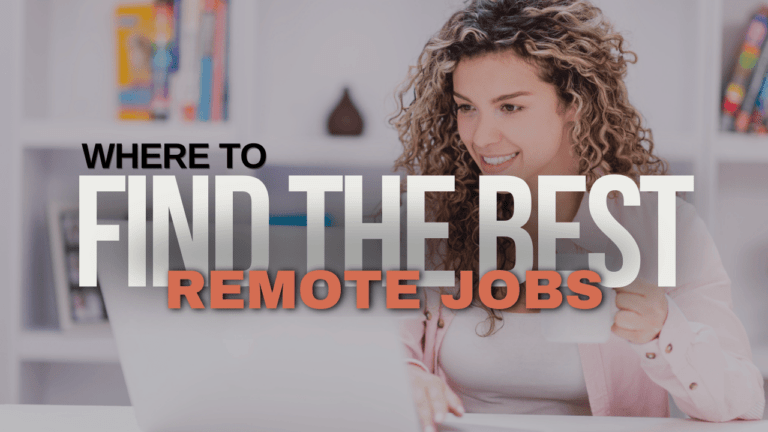 Where to Find the BEST Work From Home Job Leads