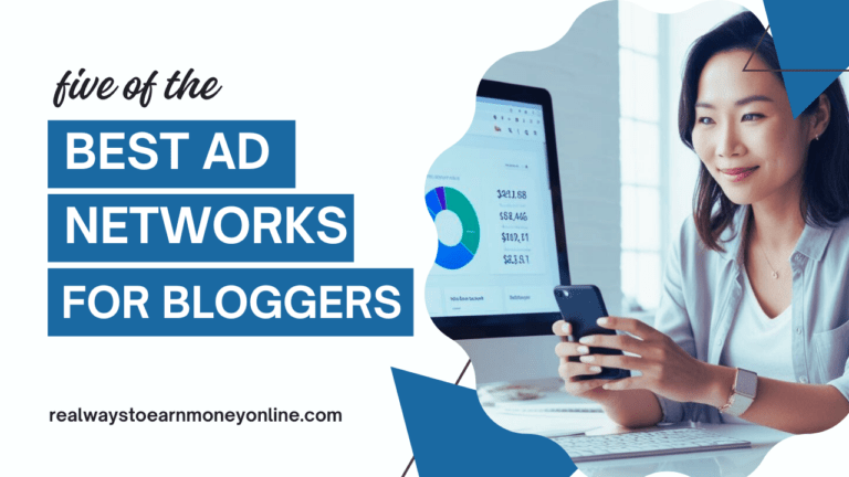 5 Best Ad Networks for Bloggers in 2025: Earn More from Your Blog