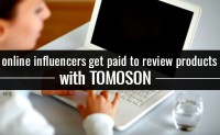 Bloggers and Influencers Get Paid to Review Products With Tomoson