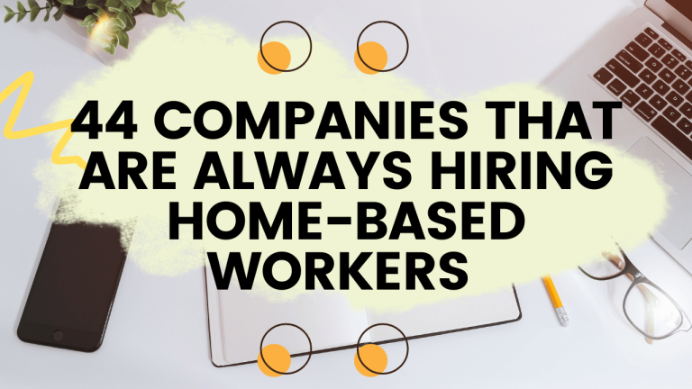 44 Top Companies Always Hiring Remote Employees
